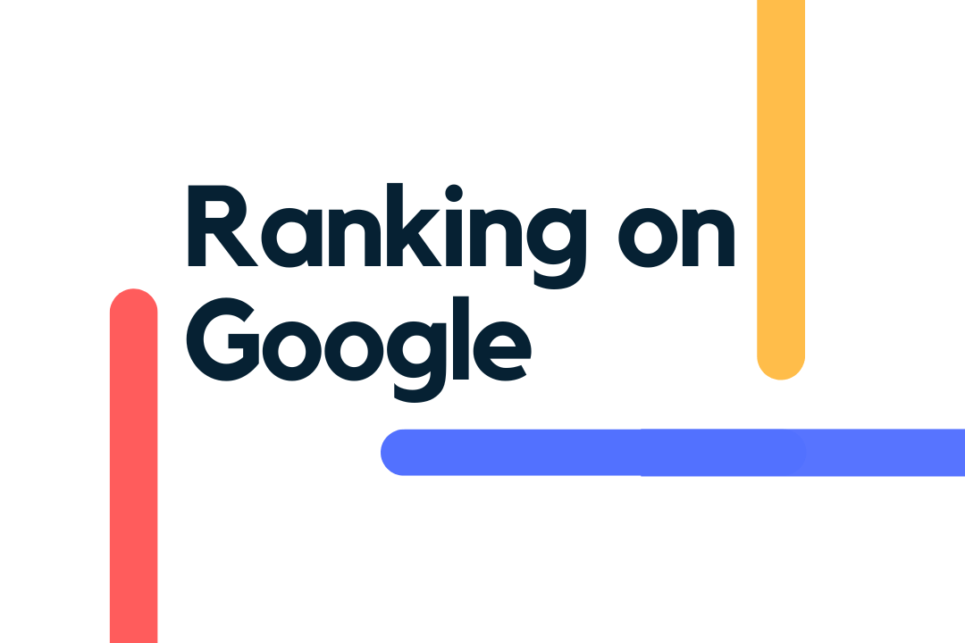 How to Rank on Google for Beginners - 7 Key SEO Factors